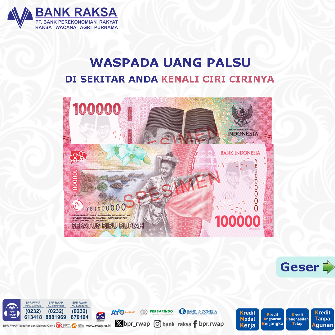 Waspada Penyebaran Uang Palsu – PT BPR Raksa Wacana Agri Purnama